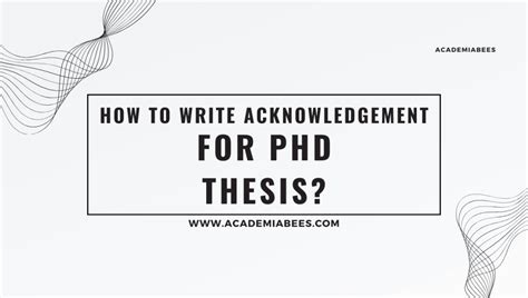 Acknowledgement For Thesis 10 Samples And Writing Tips