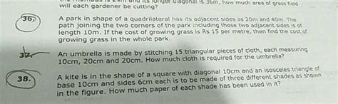 A Park In Shape Of A Quadrilateral Insis Its Adjacent Sides As Mathrm M