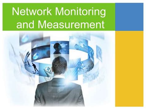 1 Network Monitoring And Measurement 2ppt