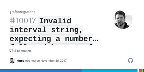 `invalid Interval String Expecting A Number Followed By One Of