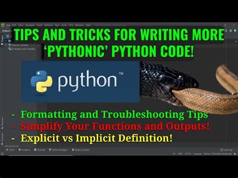 Tips and Tricking for Writing 'Pythonic' Python Code! Improve the ...