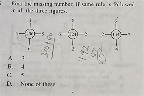 find the missing number if same rule is followed in all the three figure