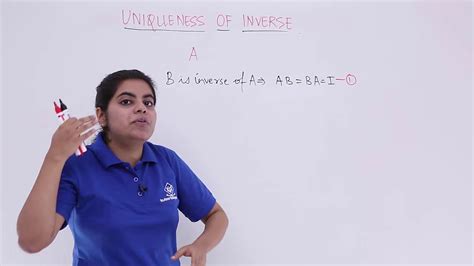 Class 12th Uniqueness Of Inverse Matrices Tutorials Point Youtube