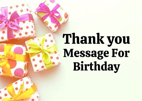 50 Thank You Messages For Birthday T Wishes Companion