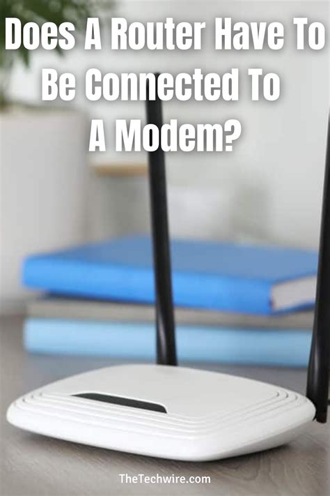 Do You Need Both Router And Modem To Connect To The Internet Artofit