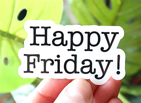 Happy Friday Sticker Office Worker Sticker Happy Friday T Tag