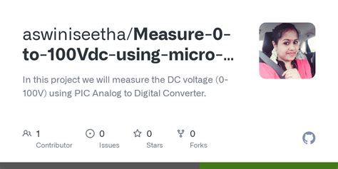 Github Aswiniseethameasure 0 To 100vdc Using Micro Controller In This Project We Will