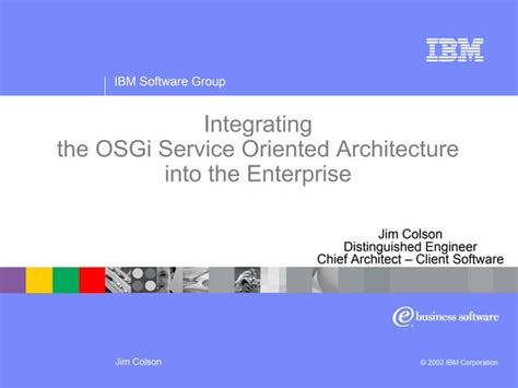 Keynote Integrating The Osgi Service Oriented Architecture Into The