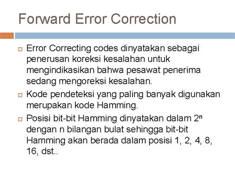 error correction error correction jika terdapat kesalahan terdeteksi