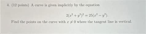 solved a curve is given implicitly by the