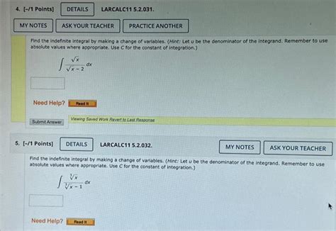 Solved Find The Indefinite Integral By Making A Change Of Chegg