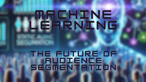Why Predictive Targeting With Machine Learning Is Outpacing Traditional