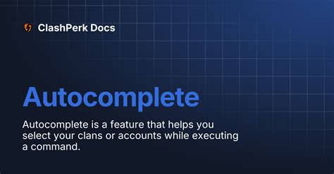 Autocomplete Clashperk Docs