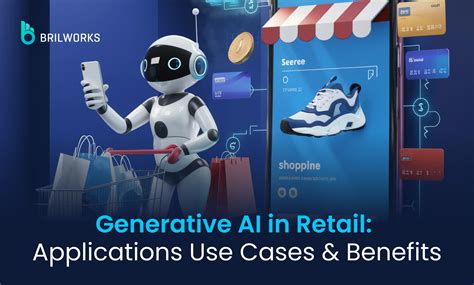 Top Generative AI Use Cases Transforming Retail