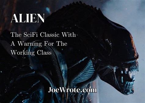 Alien — The Scifi Classic With A Warning For The Working Class Rscifi