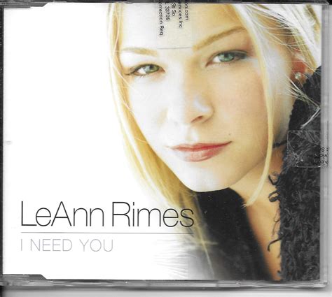 Leann Rimes I Need You Cds 685738721320