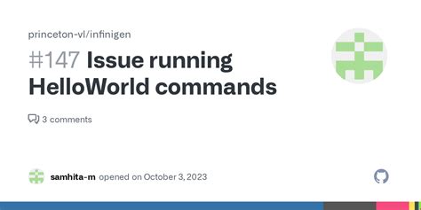 Issue Running Helloworld Commands · Issue 147 · Princeton Vlinfinigen · Github