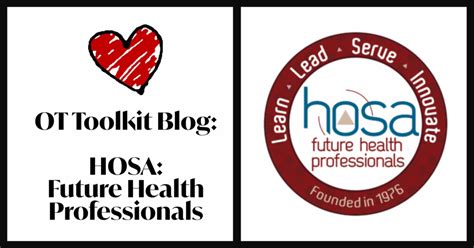 Hosa Future Health Professionals Ot Toolkit™ Blog