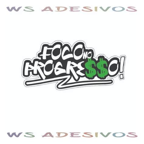 Adesivo Foco No Progresso Cifrão Carro Moto 09x14cm 2und Mercadolivre