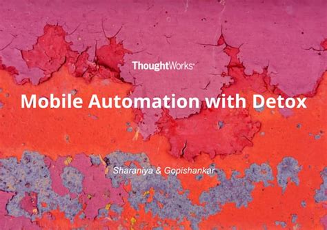 Detox Mobile Automation Ppt