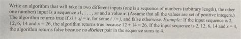 solved write an algorithm that will take in two different