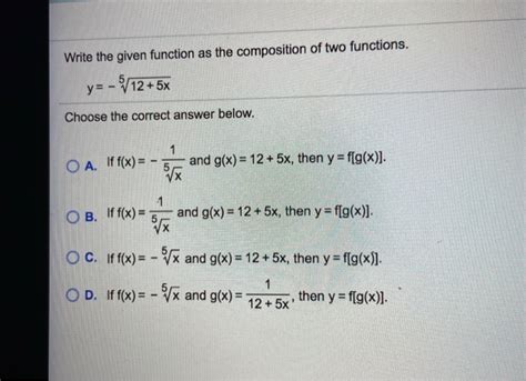 Solved Write The Given Function As The Composition Of Two Chegg