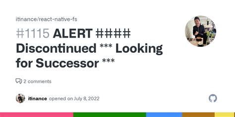ALERT Discontinued Looking For Successor Issue Itinance React Native Fs