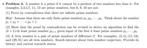 Solved Problem A Number Is A Prime If It Cannot Be A Chegg Com