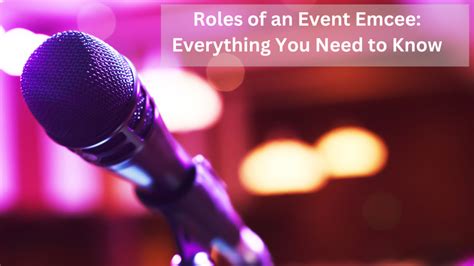 Roles Of An Event Emcee Everything You Need To Know