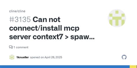 Can Not Connectinstall Mcp Server Context7 Spawn Context7 Mcp Enoent