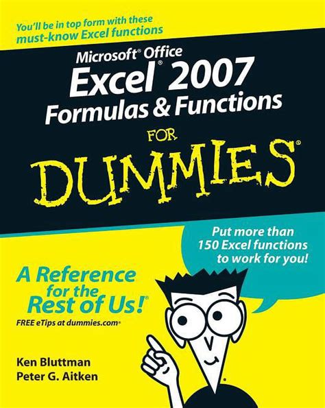 for dummies microsoft office excel 2007 formulas and functions for