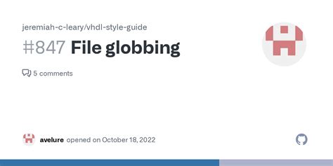 File Globbing · Issue 847 · Jeremiah C Learyvhdl Style Guide · Github