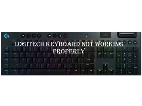 ᐷ Logitech Keyboard Not Working Properly Logisofter