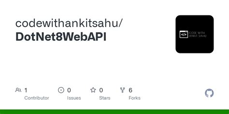 github codewithankitsahu dotnet8webapi