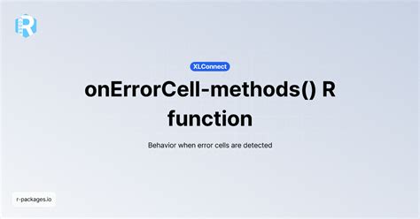 Onerrorcell Methods R Function From Xlconnect R Packages