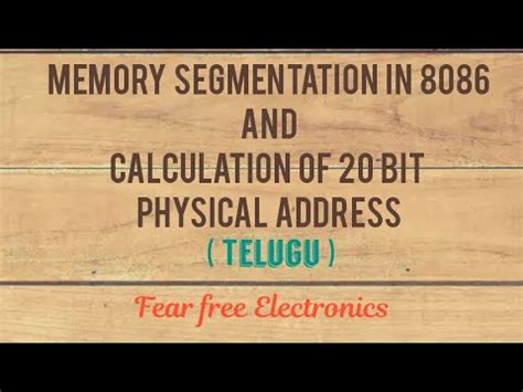 Memory Segmentation And Calculation Of 20 Bit Physical Address In 8086