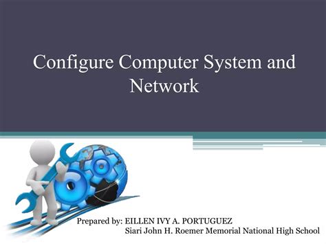 Configure Computer System And Network Pptx