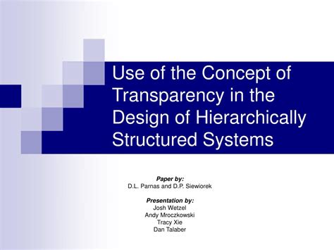 Ppt Use Of The Concept Of Transparency In The Design Of