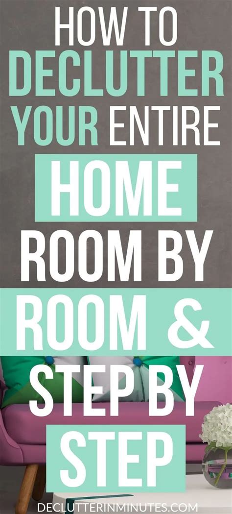 How To Declutter Your Entire Home Step By Step And Room By Room Artofit