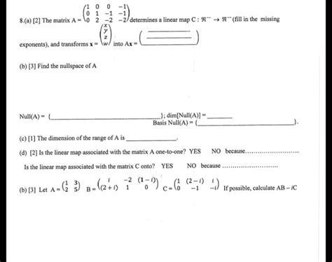 solved 8 2] the matrix a determines linear map â‚¬ fill in the
