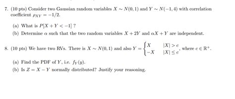 Solved 7 10 Pts Consider Two Gaussian Random Variables
