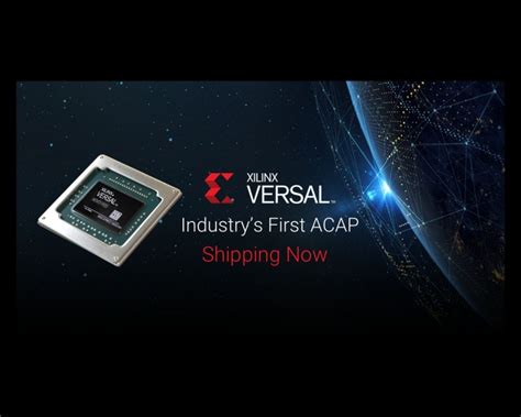 First Customers Getting Versal Acap