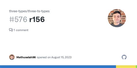 R156 · Issue 576 · Three Typesthree Ts Types · Github