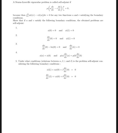Solved A Sturm Liouville Eigenvalue Problem Is Called