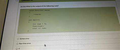 solved [6 3 b] ﻿what is the output of the following