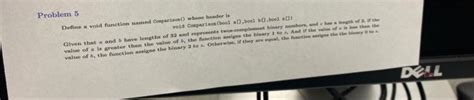 Solved Problem 5 Define S Void Function Named Comparison