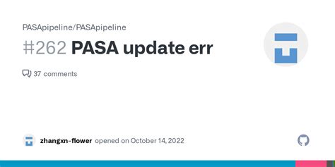 pasa update err · issue 262 · pasapipeline pasapipeline · github