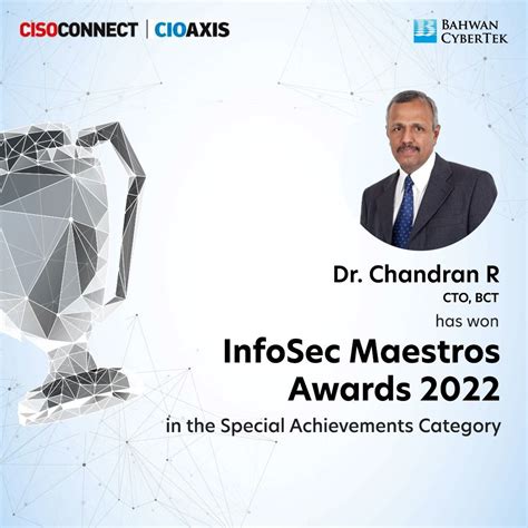 Bahwan Cybertek On Linkedin Infosecmaestrosawards Specialachievements Informationsecurity