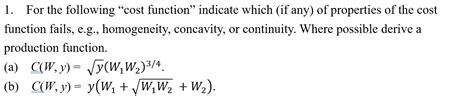 Solved 1 For The Following Cost Function Indicate Which If Any Of