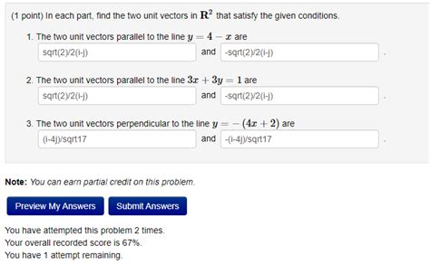 Solved 1 Point In Each Part Find The Two Unit Vectors In